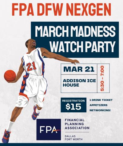 FPA DFW NexGen March Madness Watch Party | Financial Planning Association